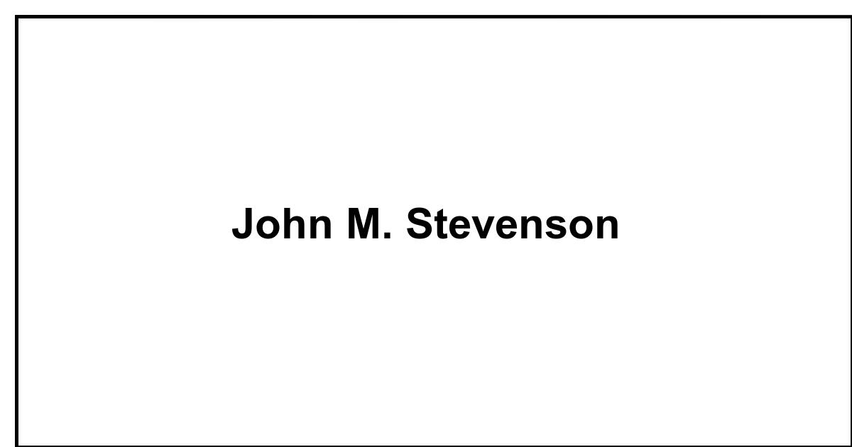 Obituary: | John M. Stevenson